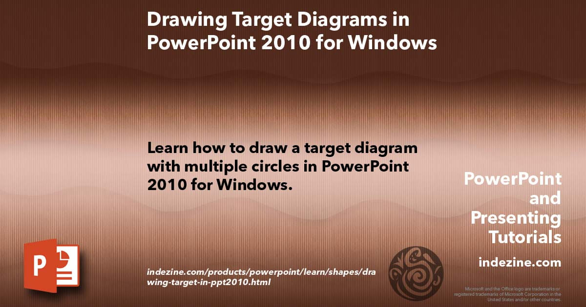 Drawing Target Diagrams in PowerPoint 2010 for Windows