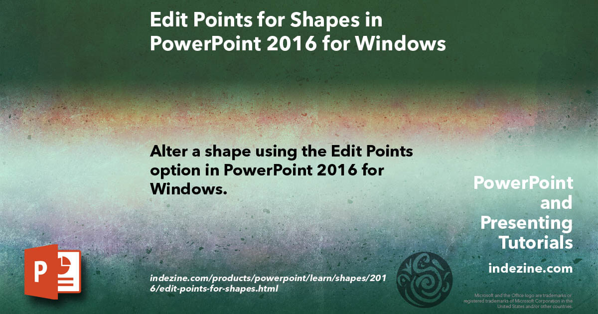Edit Points for Shapes in PowerPoint 2016 for Windows