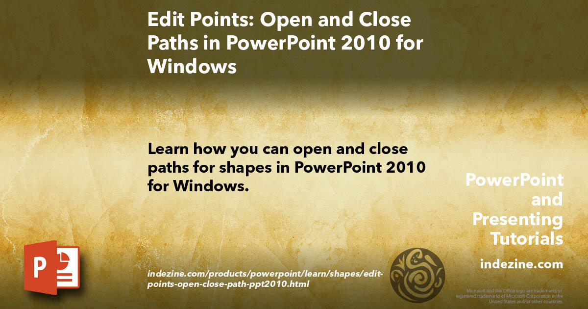 Edit Points: Open and Close Paths in PowerPoint 2010 for Windows