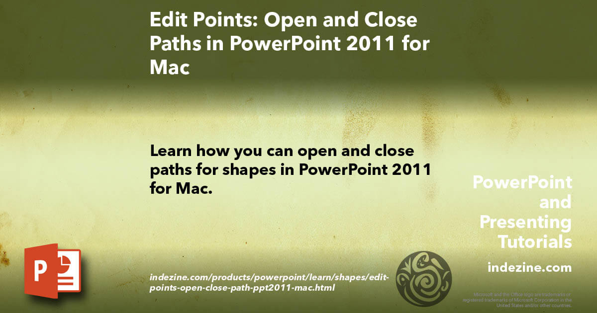 Edit Points: Open and Close Paths in PowerPoint 2011 for Mac