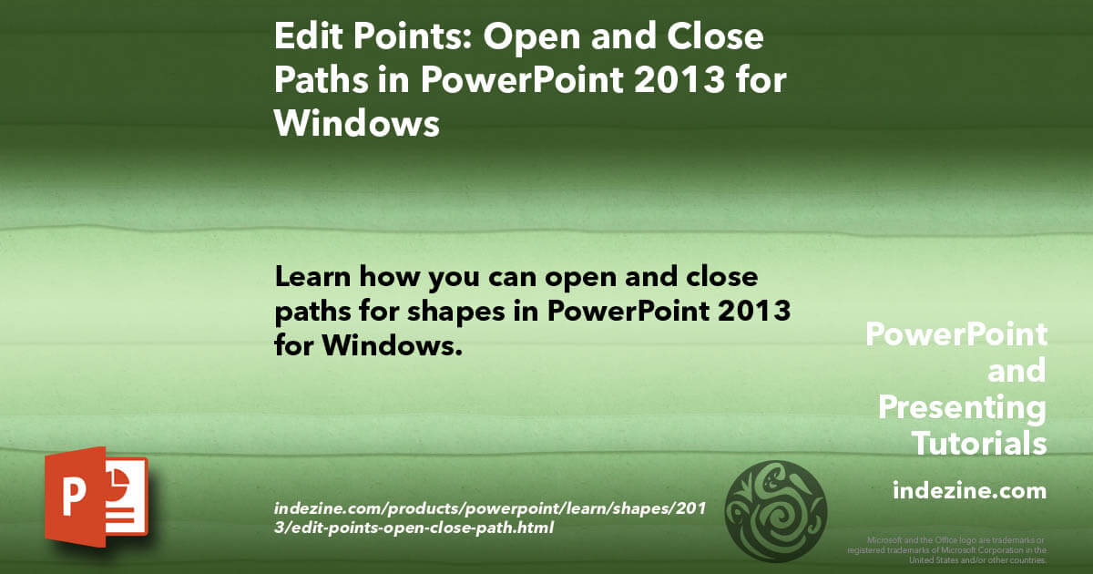 Edit Points: Open and Close Paths in PowerPoint 2013 for Windows