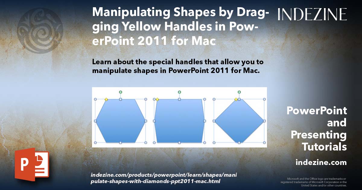 Manipulating Shapes by Dragging Yellow Handles in PowerPoint 2011 for Mac