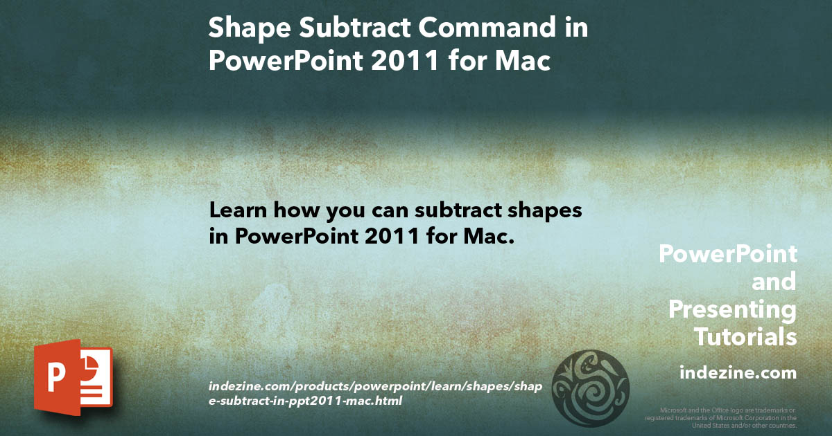 Shape Subtract Command in PowerPoint 2011 for Mac