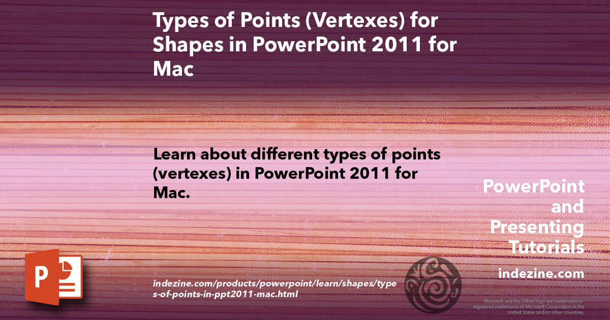 Types of Points (Vertexes) for Shapes in PowerPoint 2011 for Mac