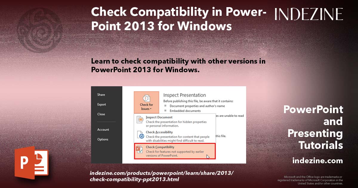 Check Compatibility in PowerPoint 2013 for Windows