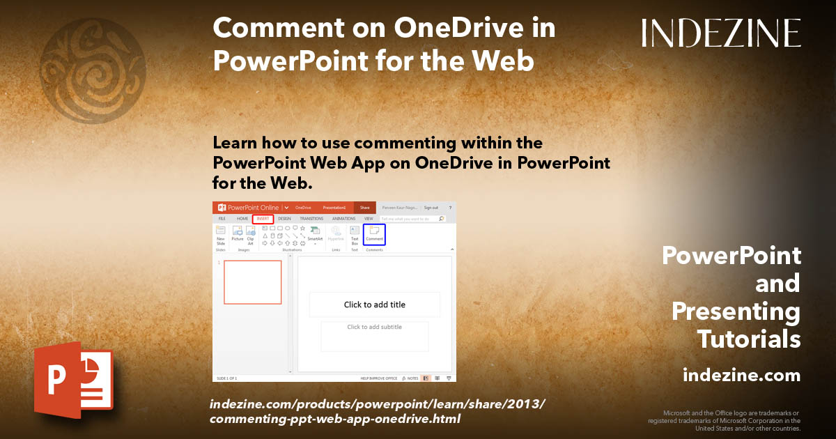 Comment on OneDrive in PowerPoint for the Web