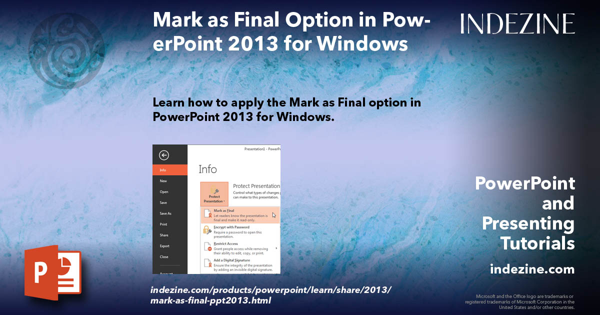 Mark as Final Option in PowerPoint 2013 for Windows