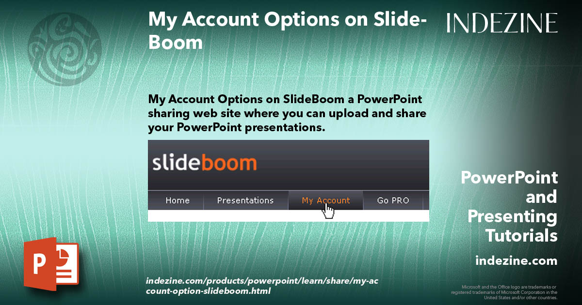 My Account Options on SlideBoom