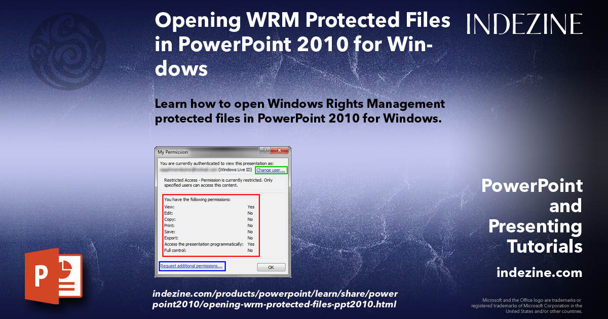 Opening WRM Protected Files in PowerPoint 2010 for Windows