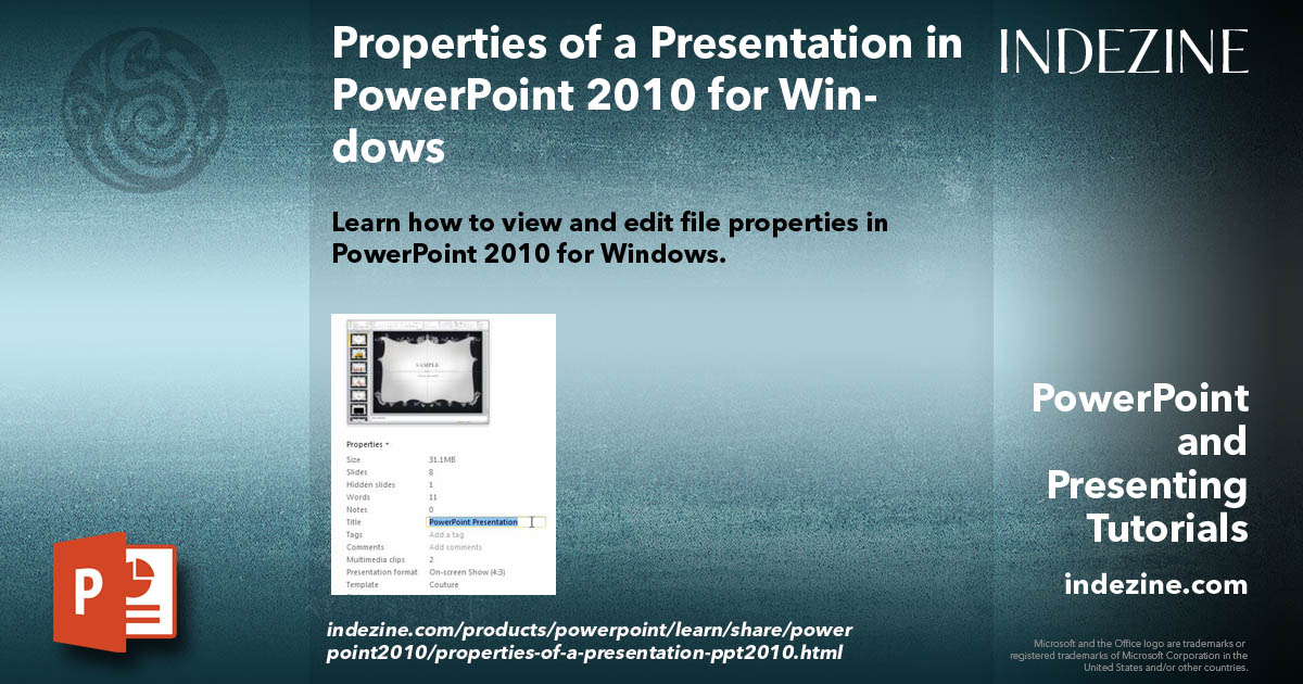 Properties of a Presentation in PowerPoint 2010 for Windows