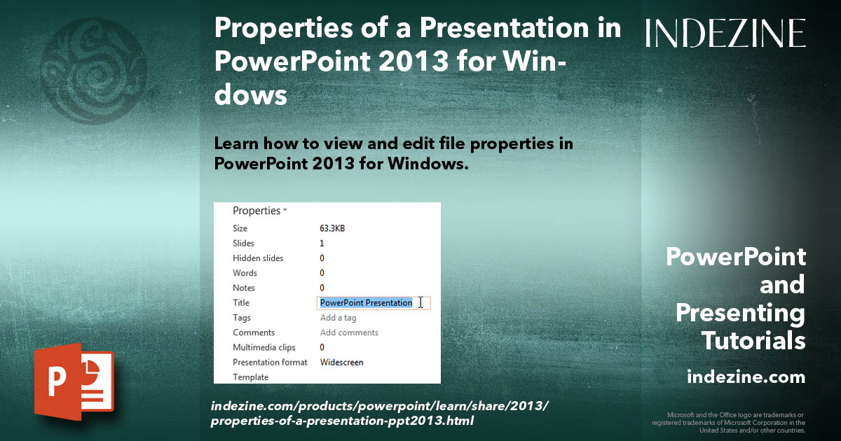 Properties of a Presentation in PowerPoint 2013 for Windows
