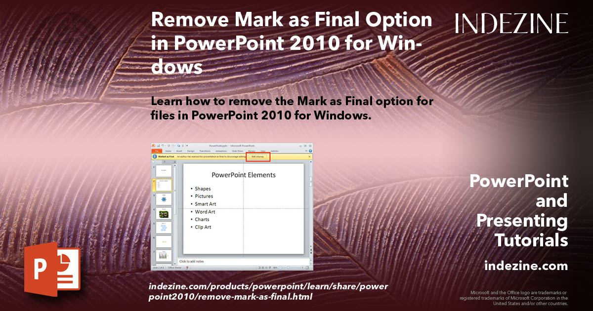 Remove Mark as Final Option in PowerPoint 2010 for Windows