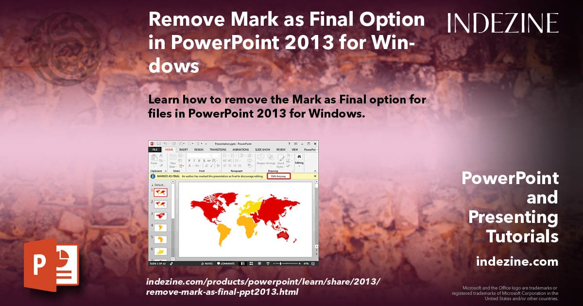 Remove Mark as Final Option in PowerPoint 2013 for Windows