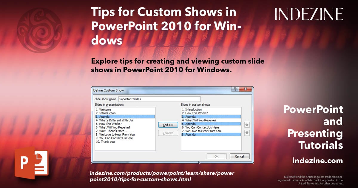 Tips for Custom Shows in PowerPoint 2010 for Windows
