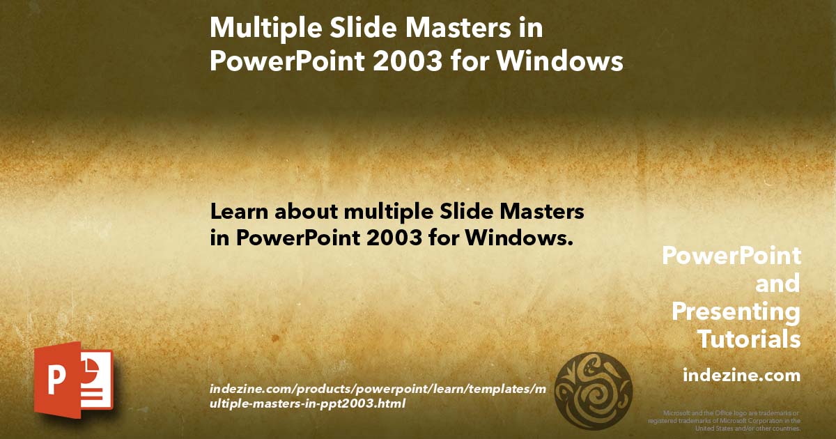 Multiple Slide Masters in PowerPoint 2003 for Windows