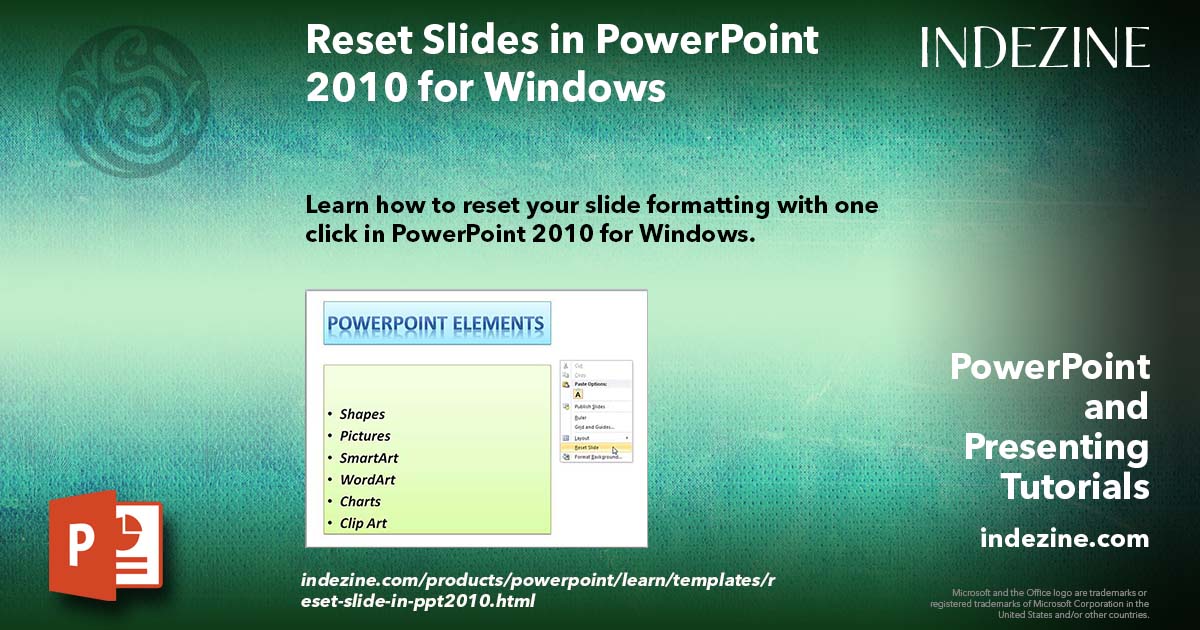 Reset Slides in PowerPoint 2010 for Windows