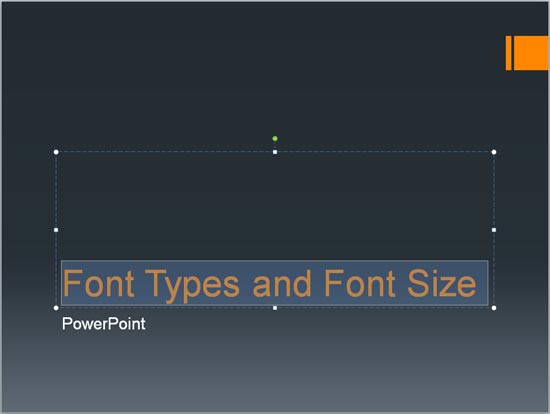 Font Types and Sizes in PowerPoint 2010 | PowerPoint Tutorials