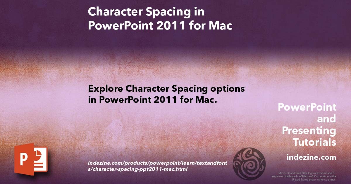 Character Spacing in PowerPoint 2011 for Mac