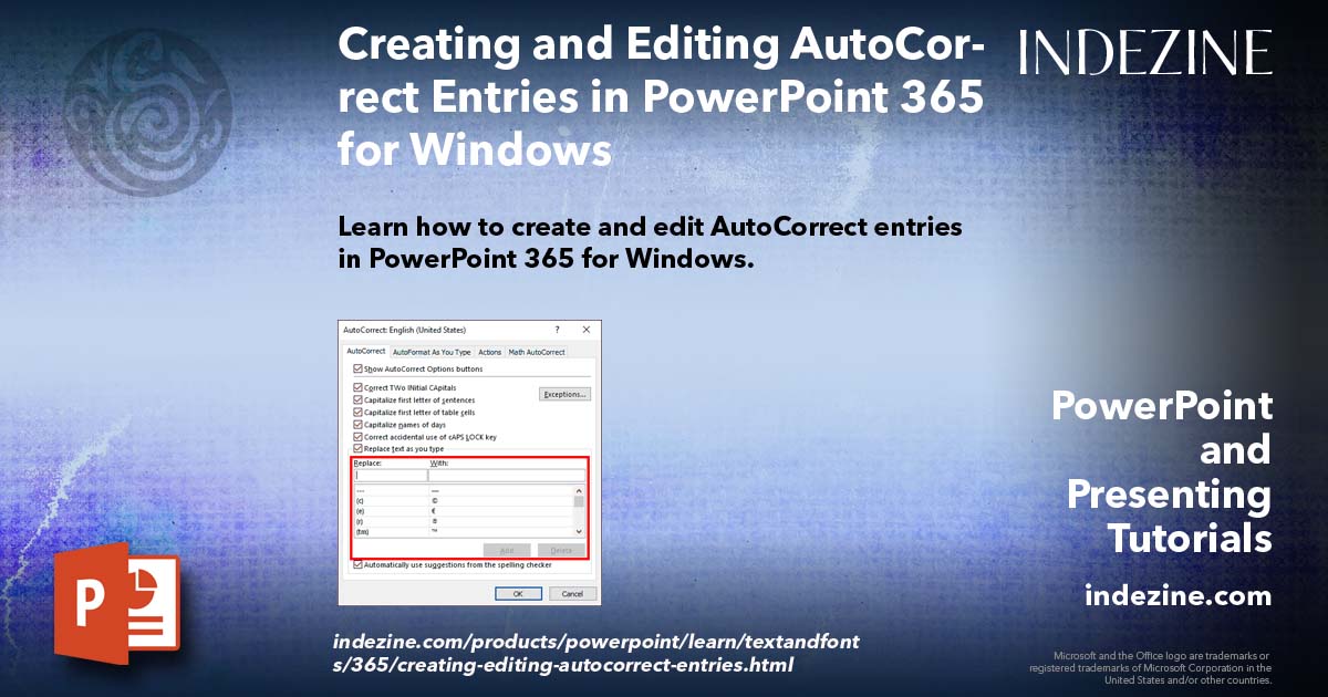 Creating And Editing Autocorrect Entries In Powerpoint 365 For Windows