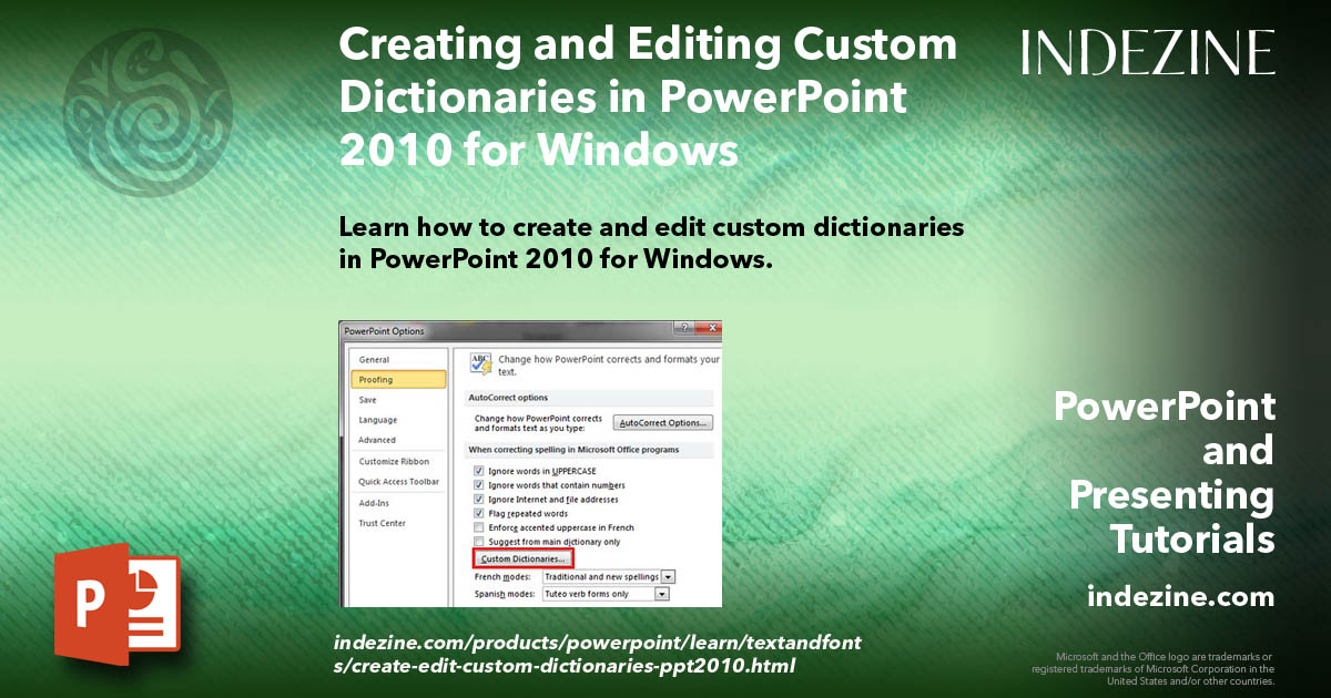 Creating and Editing Custom Dictionaries in PowerPoint 2010 for Windows