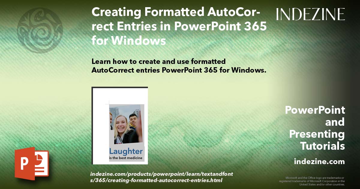 Creating Formatted Autocorrect Entries In Powerpoint 365 For Windows