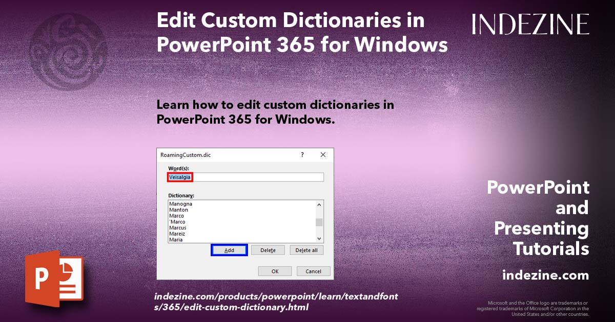 Edit Custom Dictionaries in PowerPoint 365 for Windows