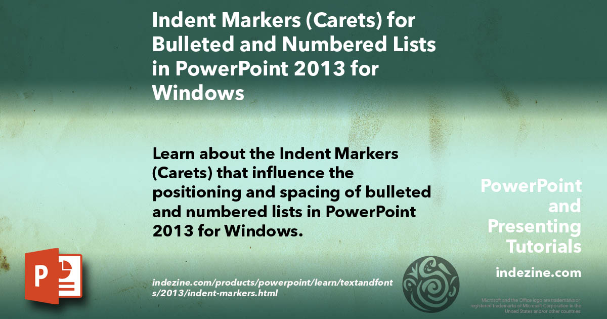 Indent Markers Carets For Bulleted And Numbered Lists In Powerpoint 2013 For Windows