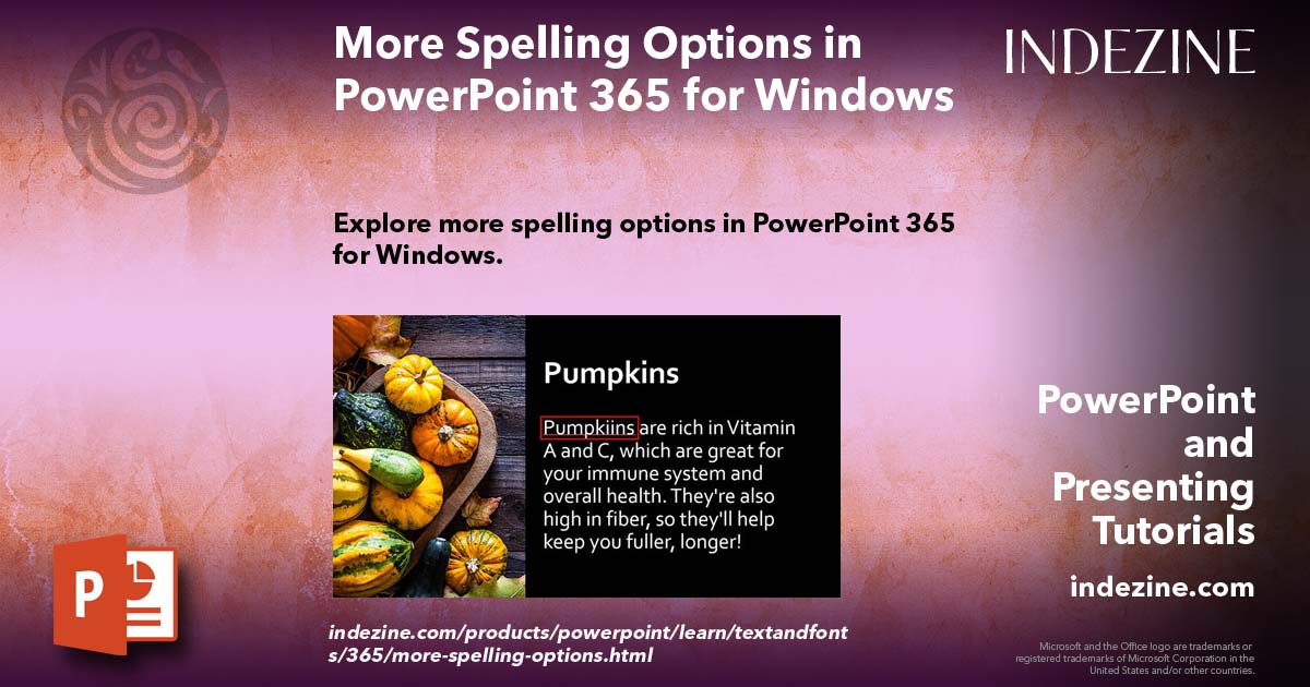 More Spelling Options in PowerPoint 365 for Windows
