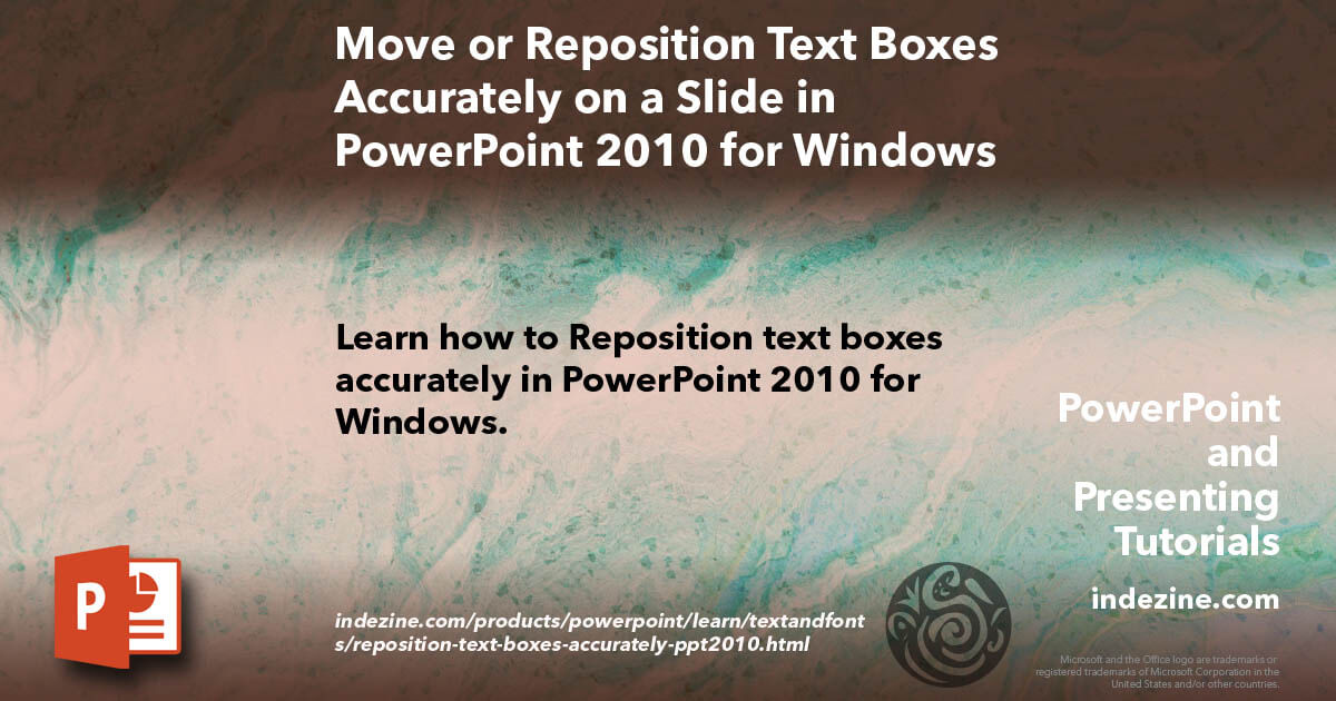Move or Reposition Text Boxes Accurately on a Slide in PowerPoint 2010 ...
