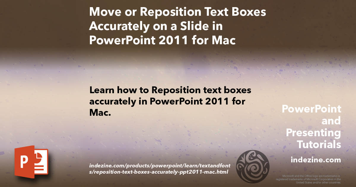 Move or Reposition Text Boxes Accurately on a Slide in PowerPoint 2011 ...