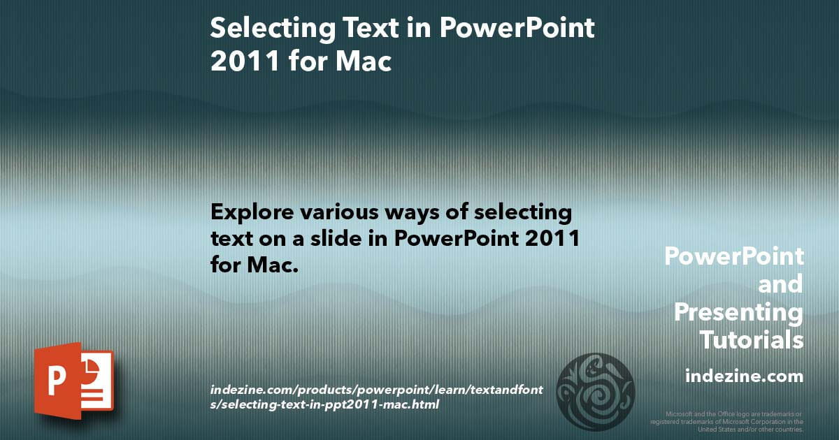 Selecting Text in PowerPoint 2011 for Mac