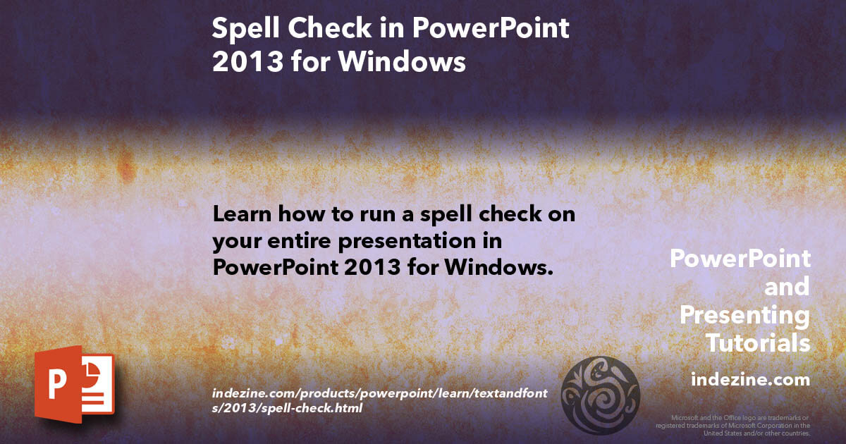 Spell Check in PowerPoint 2013 for Windows