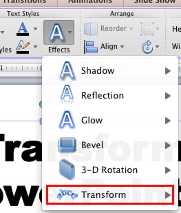 Text Transforms in PowerPoint 2011 for Mac