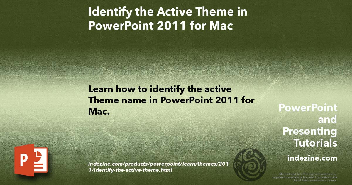 Identify the Active Theme in PowerPoint 2011 for Mac