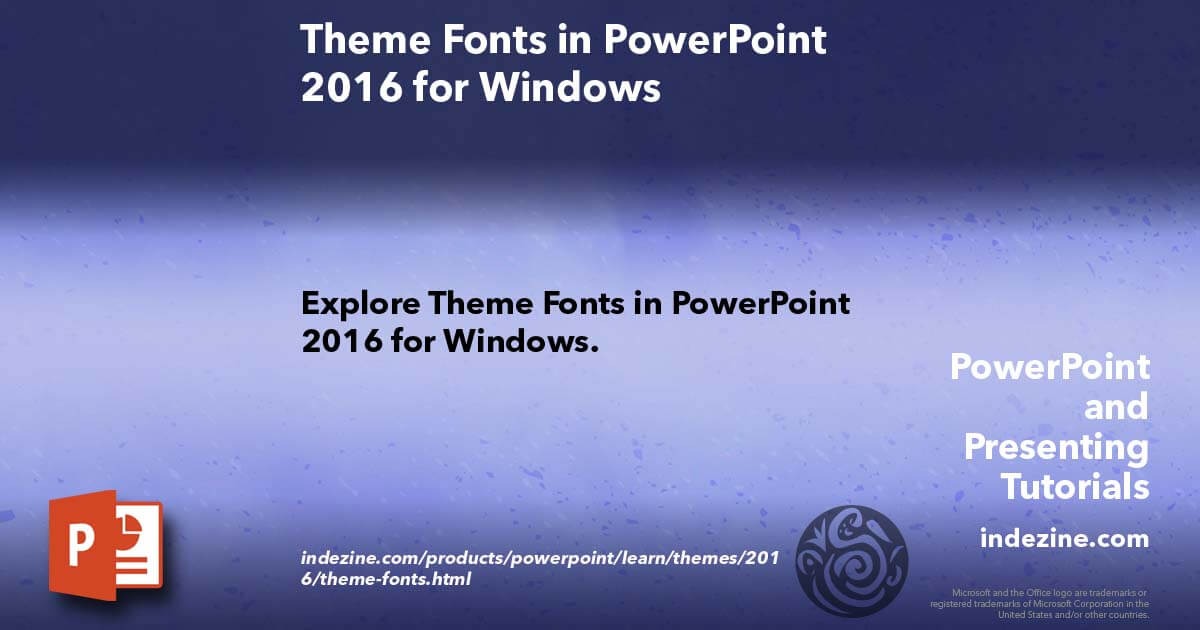 Theme Fonts In PowerPoint 2016 For Windows theme-fonts-in-powerpoint-2016-for-windows