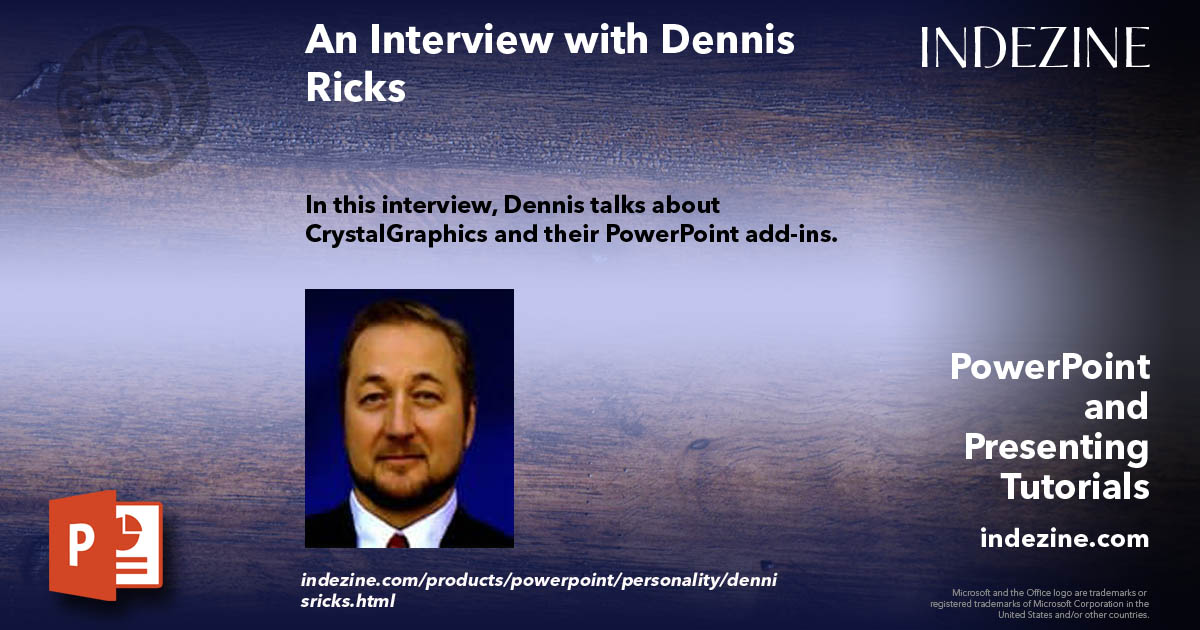 An Interview with Dennis Ricks