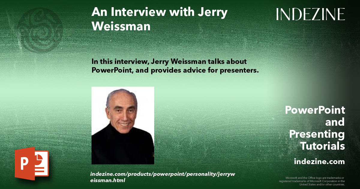 An Interview with Jerry Weissman