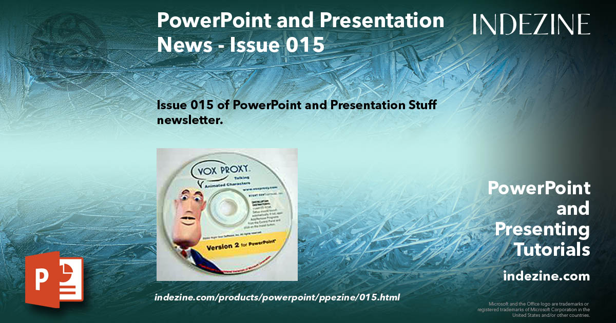 PowerPoint and Presentation News - Issue 015