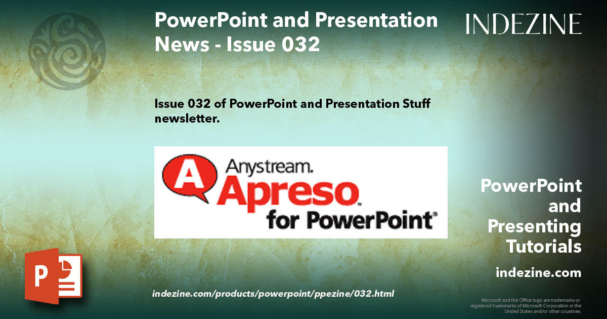 PowerPoint and Presentation News - Issue 032