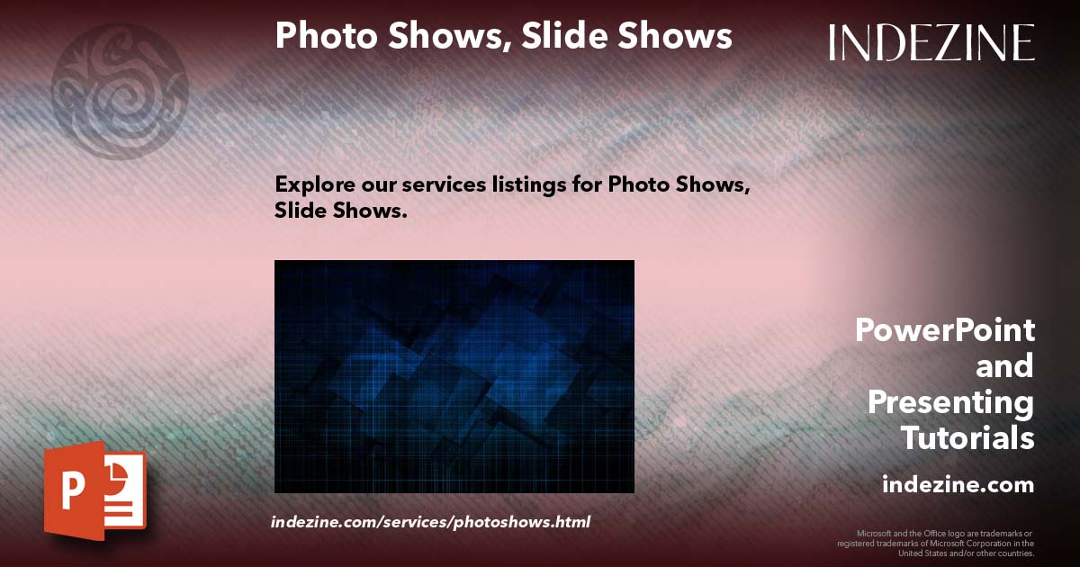 Photo Shows, Slide Shows