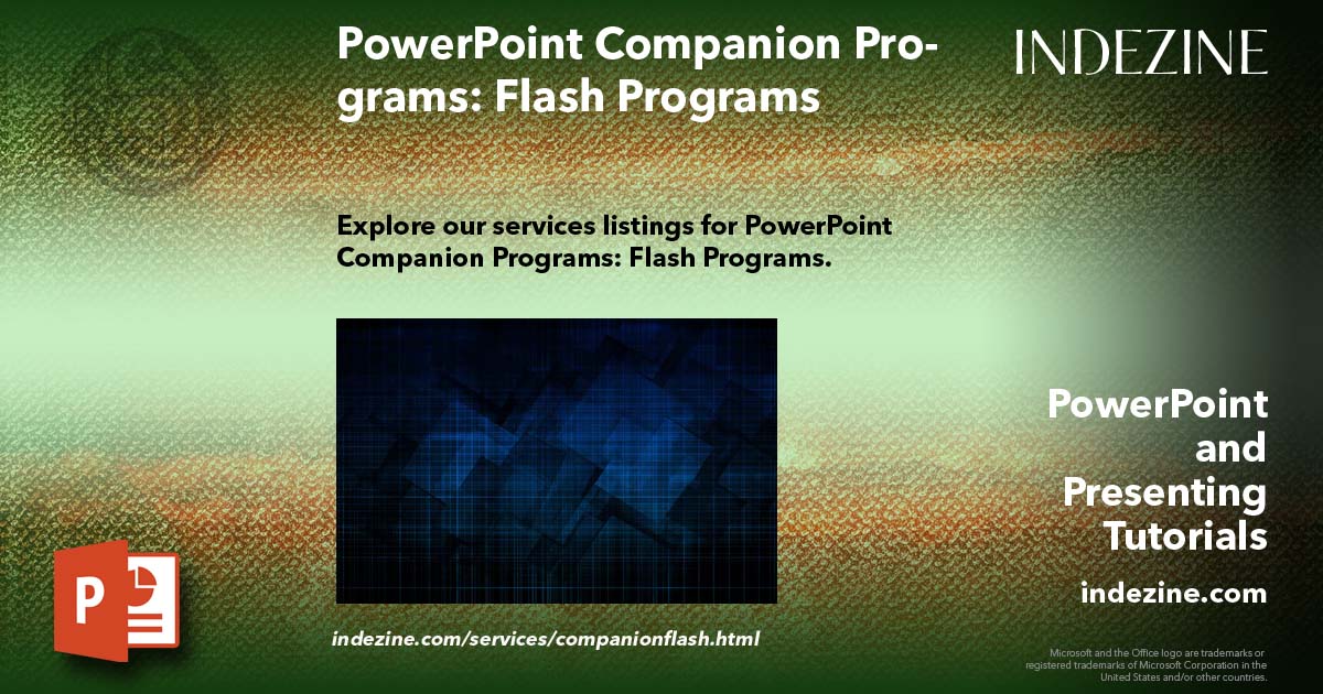 PowerPoint Companion Programs: Flash Programs